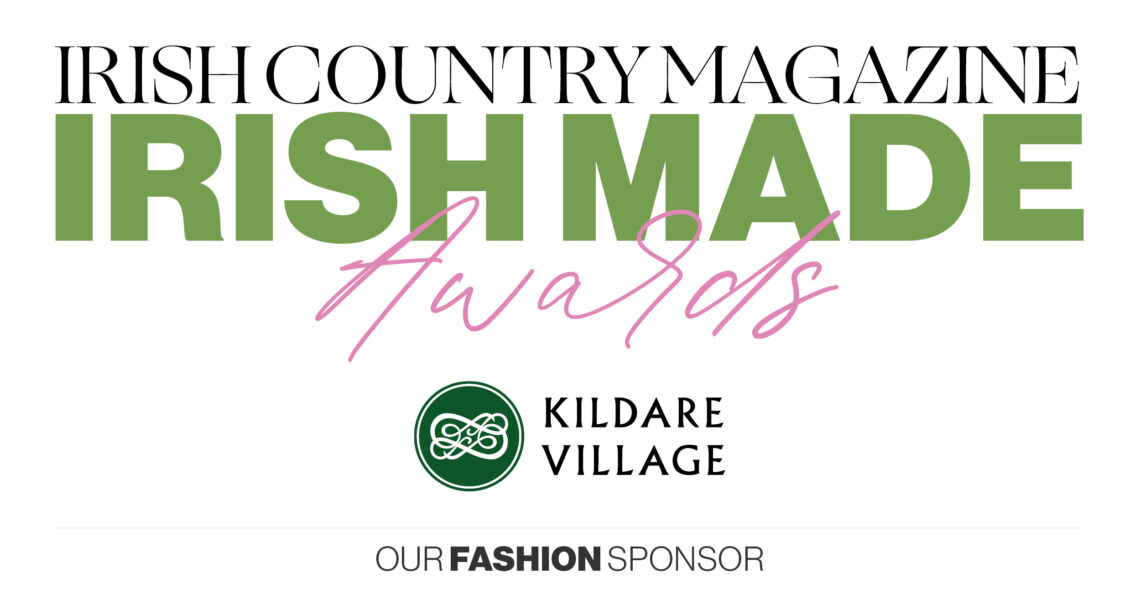 Irish Made Awards: Fashion Finalists - Irish Country Magazine